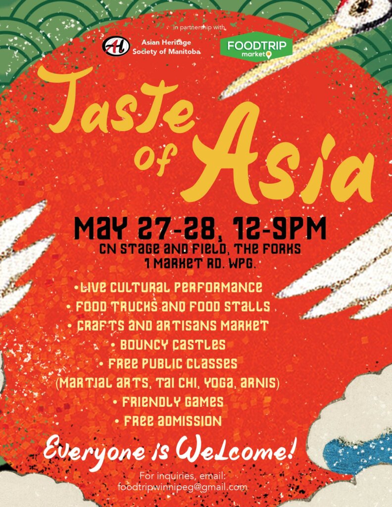 Taste of Asia Festival - 300 Main Downtown Winnipeg